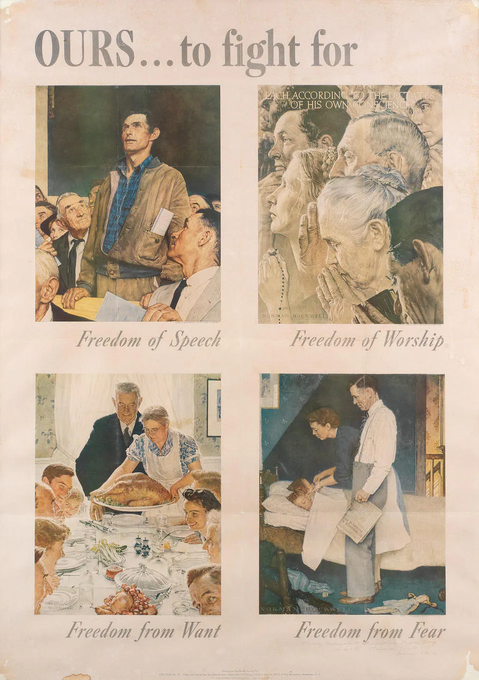 Norman Rockwell (1894-1978) THE FOUR FREEDOMS. OURS.... to fight for ...