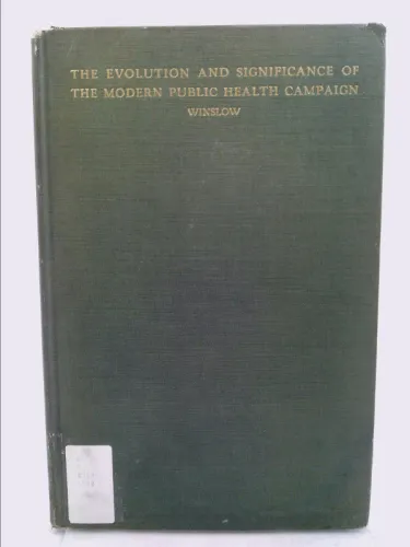 The evolution and significance of the Modern Public Health Campaign ...
